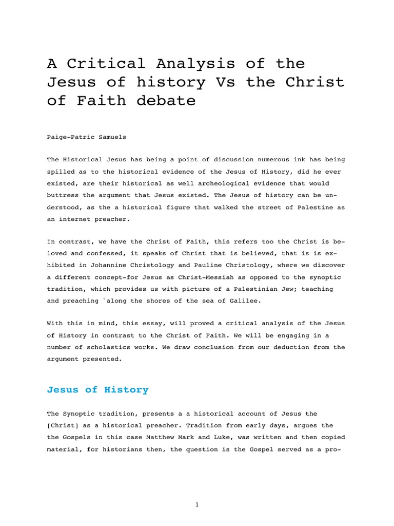 A Critical Analysis of The Jesus of History Vs The Christ of Faith ...
