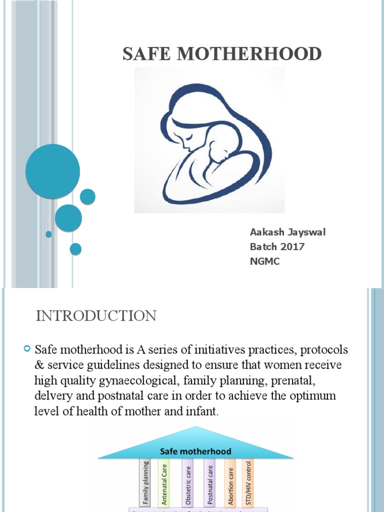 Safe Motherhood | PDF | Maternal Death | Childbirth