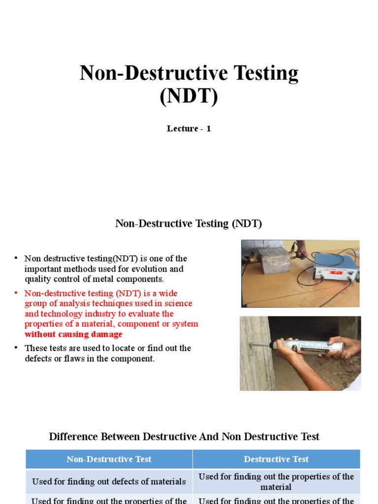 Non-Destructive Testing (NDT) - Lecture - 1 | PDF | Nondestructive ...