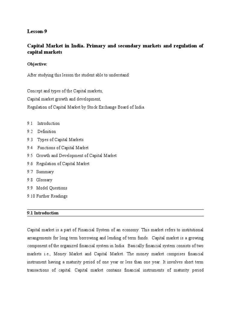 Lesson-9 Capital Market in India. Primary and Secondary Markets and Regulation of Capital ...