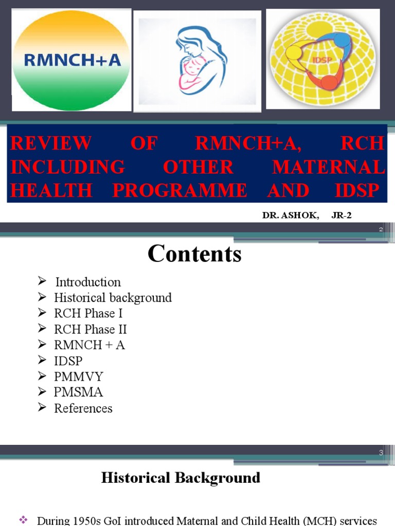 Review of Key Maternal and Child Health Programs in India: RMNCH+A, RCH ...