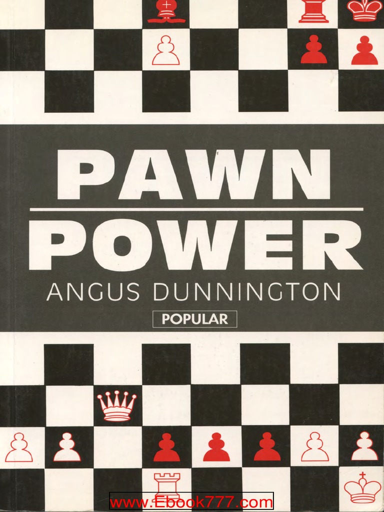 Pawn Power | PDF | Chess Openings | Traditional Games