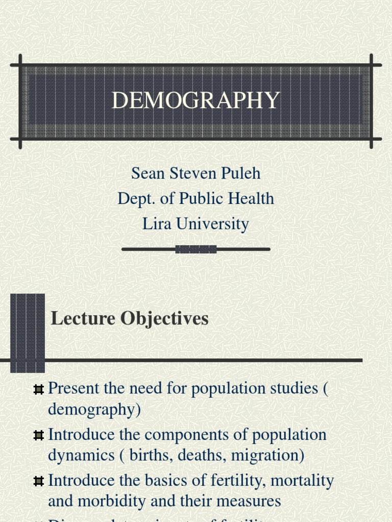 Lec 3 Basic Demography 21 | PDF | Total Fertility Rate | Maternal Death