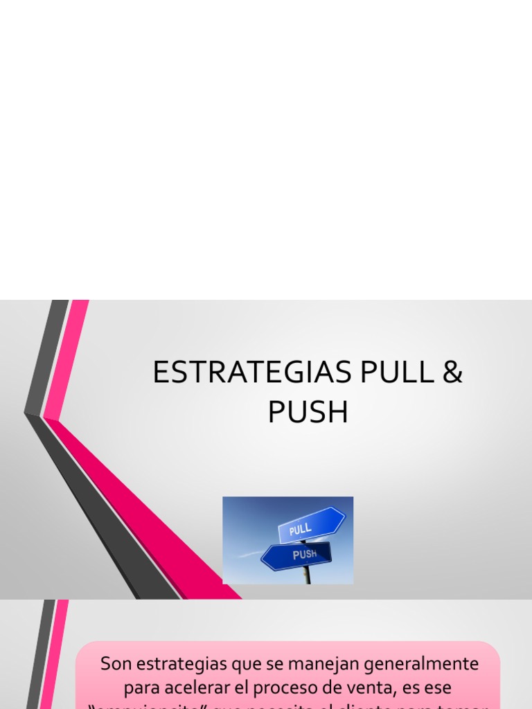 Pull y Push 1 | PDF | Crecimiento personal y profesional | Negocios