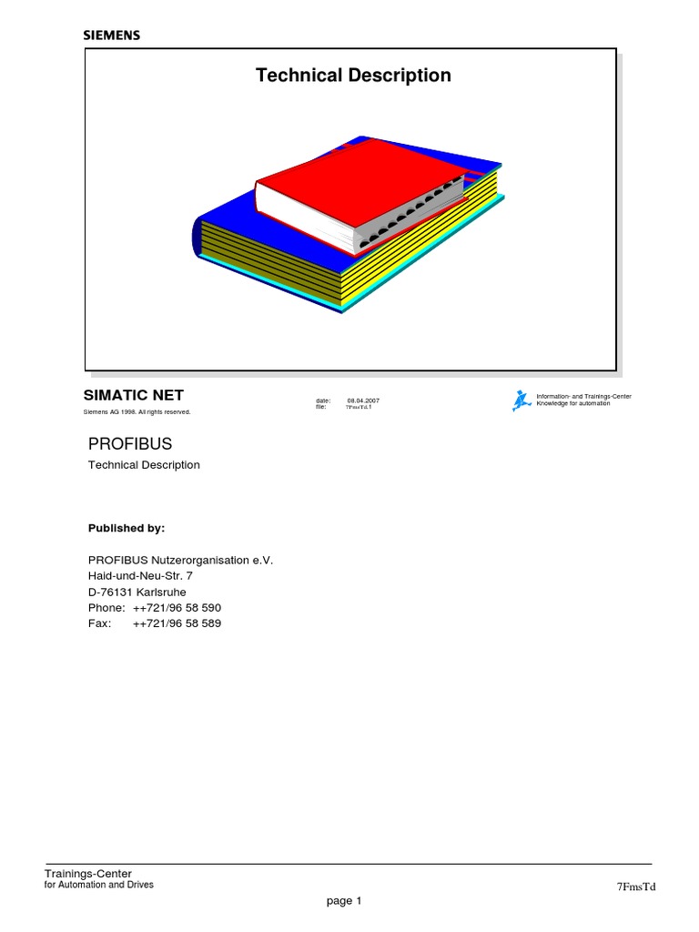 An Introduction to PROFIBUS: A Technical Description of the Industrial ...