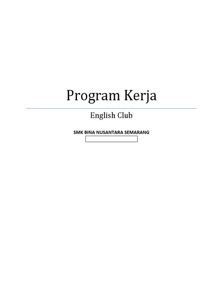 Program Kerja English Club SMK Bina Nusantara | PDF