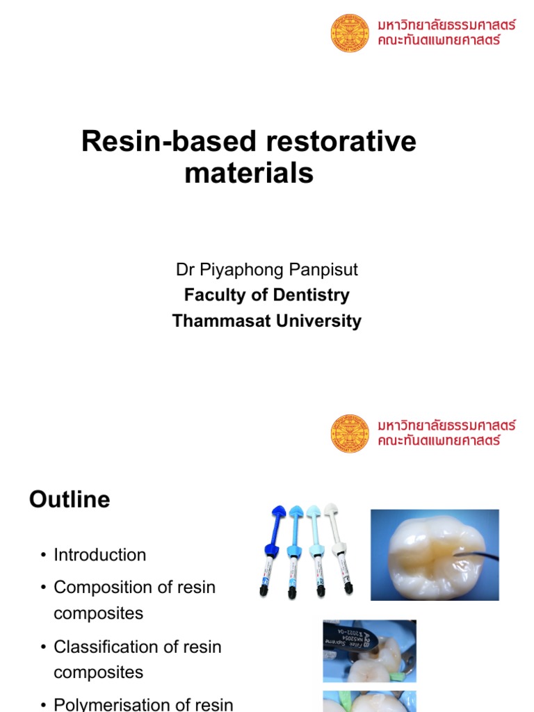 Resin-Based Restorative Materials: DR Piyaphong Panpisut | PDF | Dental ...