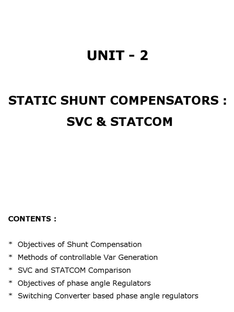 Unit - 2: Static Shunt Compensators: SVC & Statcom | PDF | Physical ...