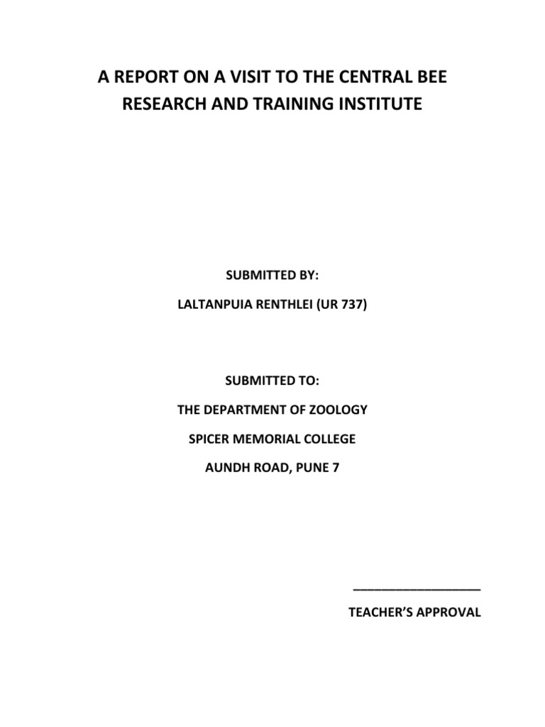 A Report On A Visit To The Central Bee Research and Training Institute ...