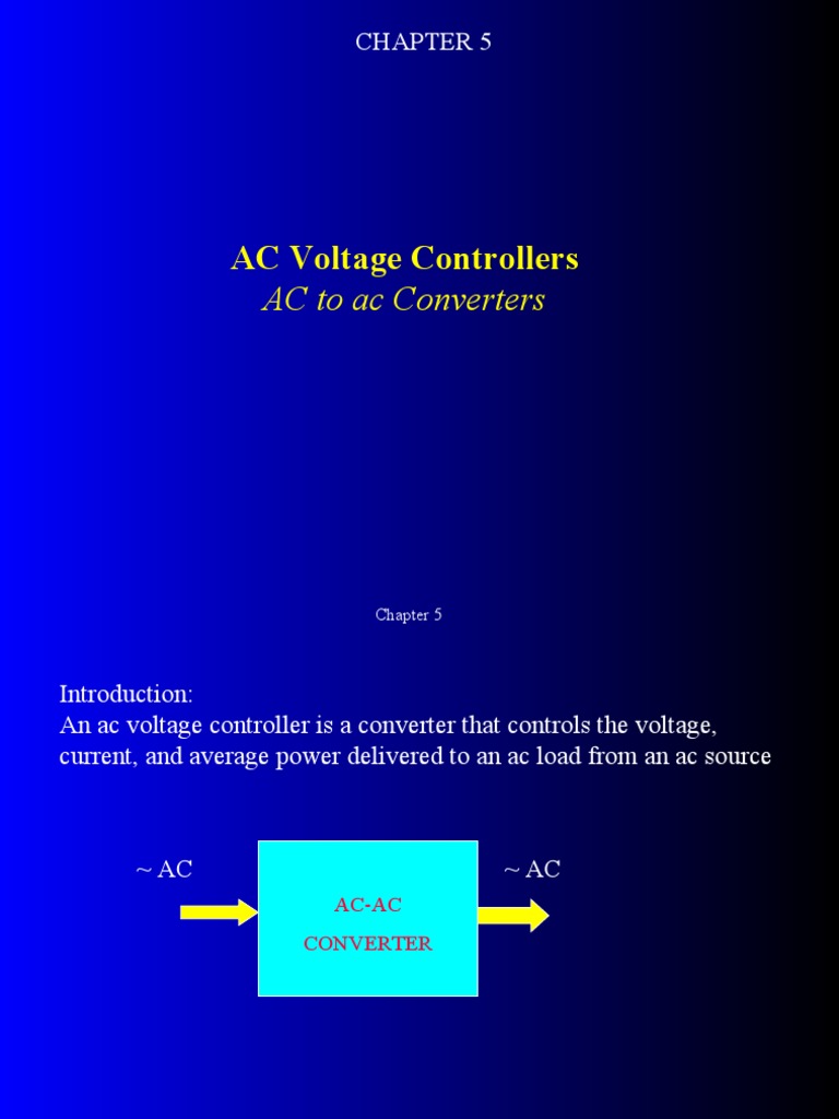 AC Voltage Controllers: AC To Ac Converters | PDF | Alternating Current ...