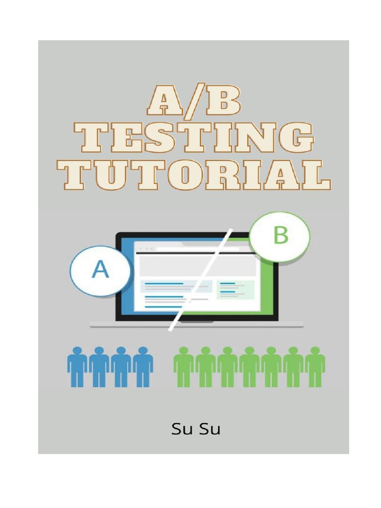 A/B Testing Tutorial | PDF | Search Engine Optimization | Websites
