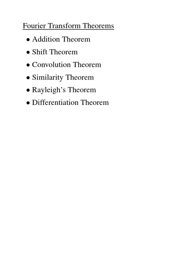 Fourier Transform Theorems Guide | PDF | Convolution | Pi