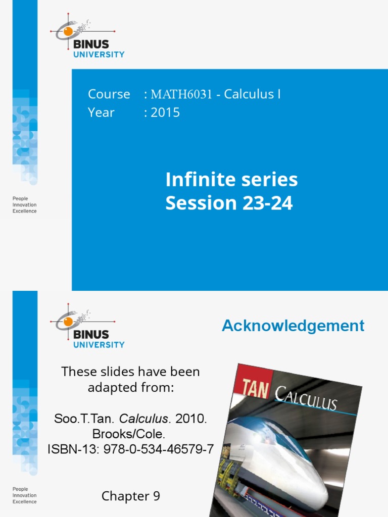 Infinite Series Session 23-24: Course: MATH6031 - Calculus I Year: 2015 ...