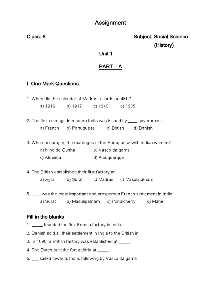 Class: 8 Subject: Social Science (History) Unit 1 Part - A I. One Mark ...