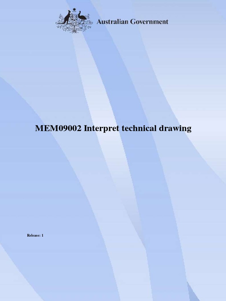 MEM09002 - Interpret Technical Drawing | PDF | Technical Drawing | Drawing