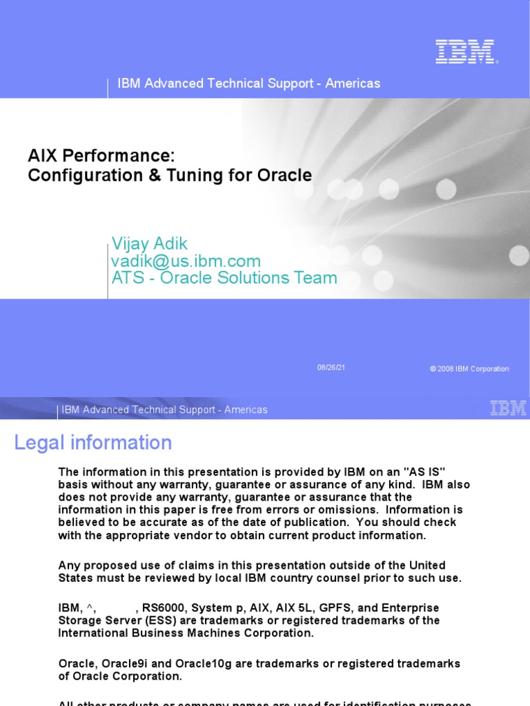 AIX Performance: Configuration & Tuning For Oracle: Vijay Adik ATS - Oracle Solutions Team | PDF ...