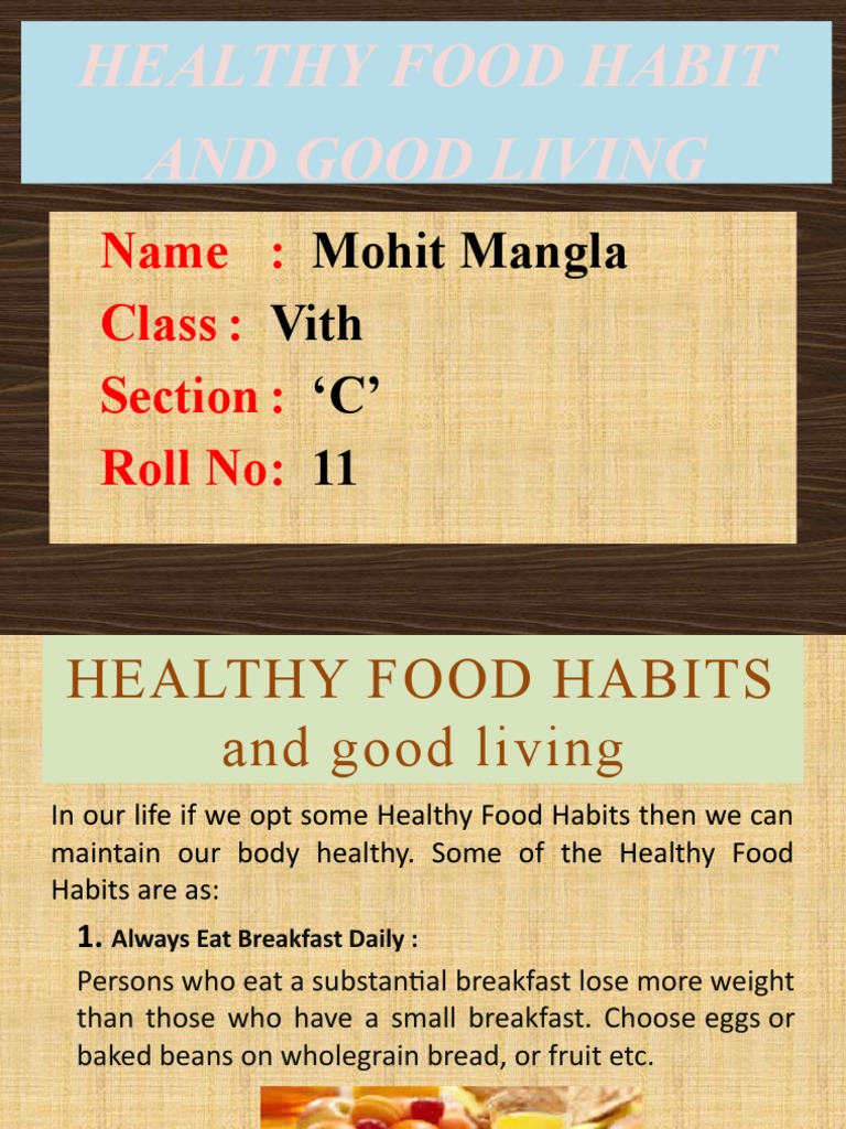 Healthy Food Habit and Good Living | PDF | Foods | Healthy Diet