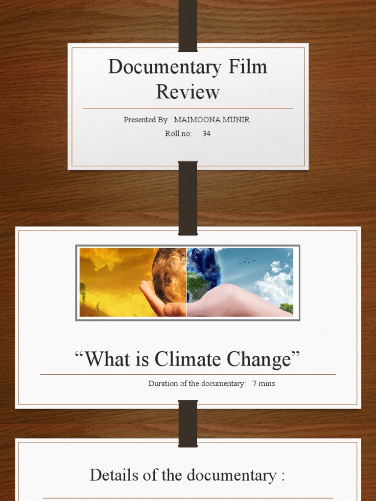 Documentary Film Review | PDF | Climate Change | Human Impact On The ...