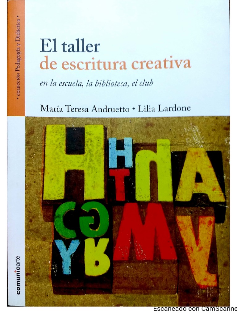 El Taller de Escritura Cretiva (Andruetto-Lardone) | PDF