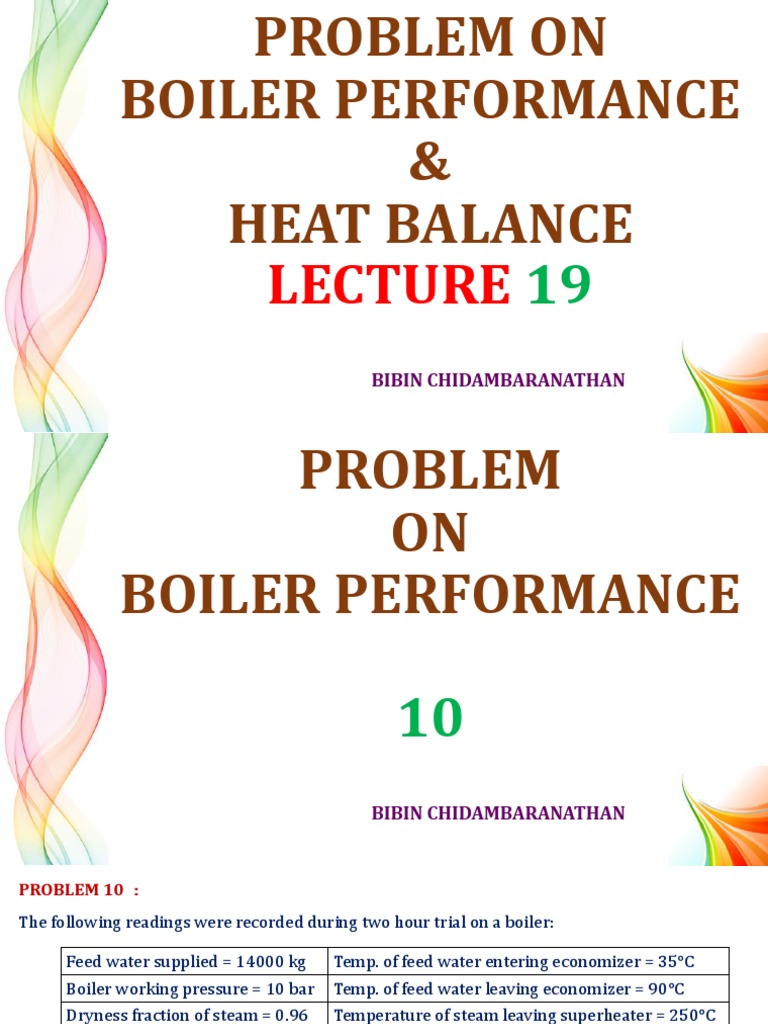 Lecture 19 Problem On Boiler Performance & Heat Balance | PDF | Boiler ...