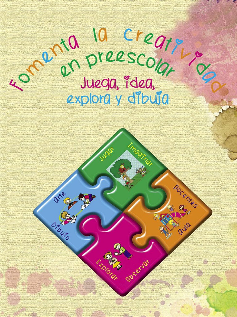 Fomenta La Creatividad en Preescolar | PDF | Educación de la primera ...