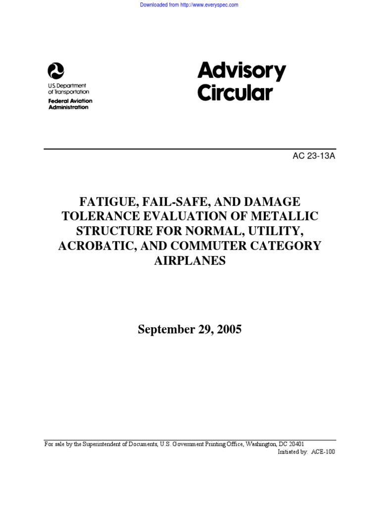 Fatigue, Fail-Safe, and Damage Tolerance Evaluation of Metallic ...