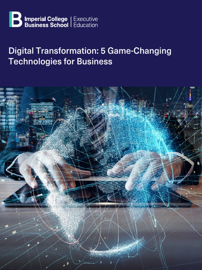 Brochure - Imperial - Digital Transformation 5 Game-Changing Technologies For Business | PDF ...