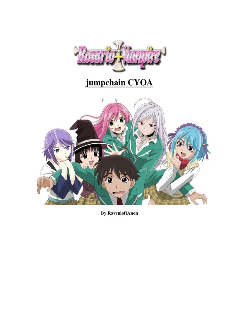 Rosario + Vampire Jumpchain | PDF | Werewolves | Vampires