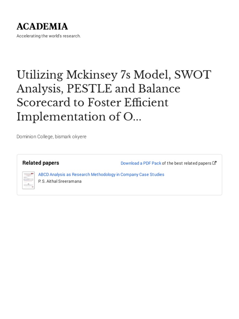 Utilizing Mckinsey 7s Model, SWOT Analysis, PESTLE and Balance ...