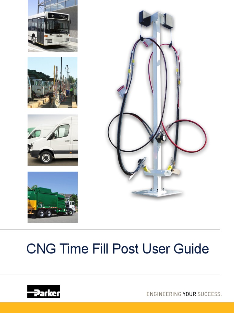 CNG Time Fill Post User Guide | PDF | Valve | Pipe (Fluid Conveyance)