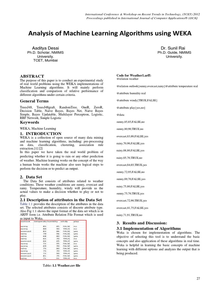 Analysis of Machine Learning Algorithms Using WEKA: Aaditya Desai Dr. Sunil Rai | PDF | Machine ...