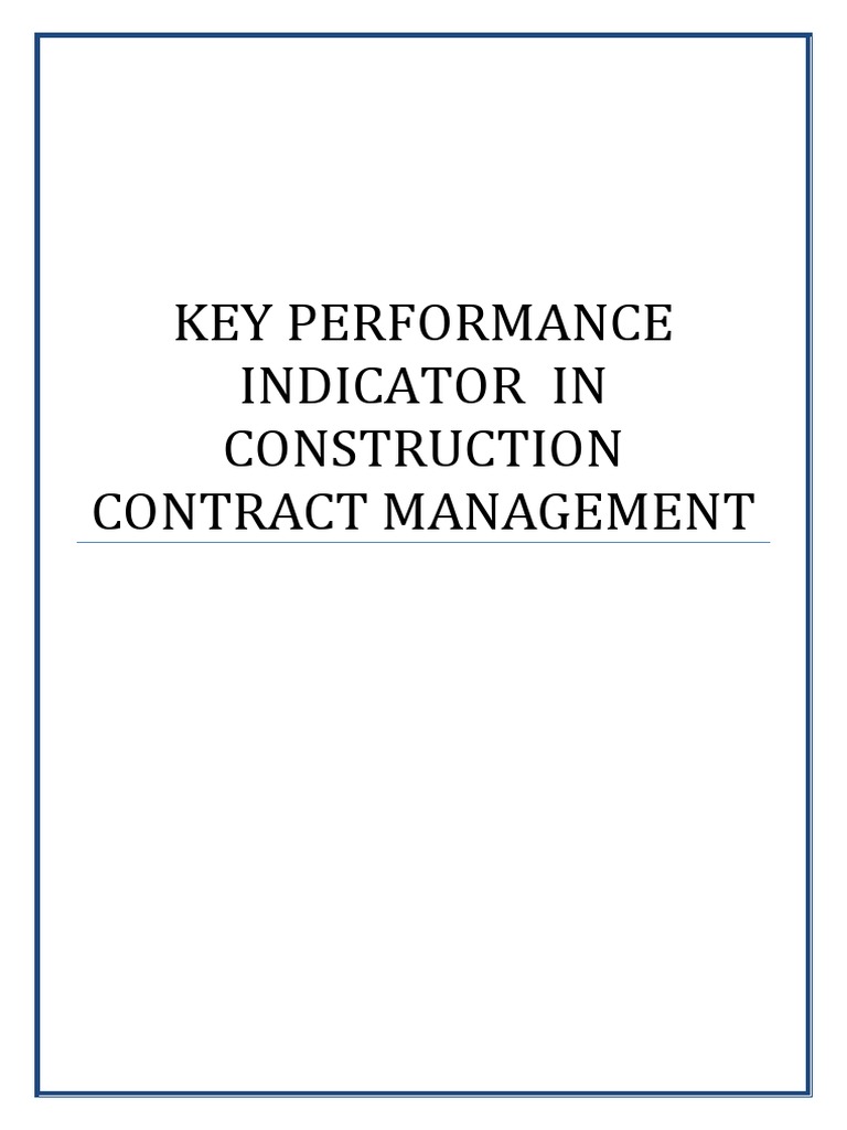 KPI IN CONSTRUCTION CONTRACT MANAGEMENT - MAIN FILE - Edited | PDF ...