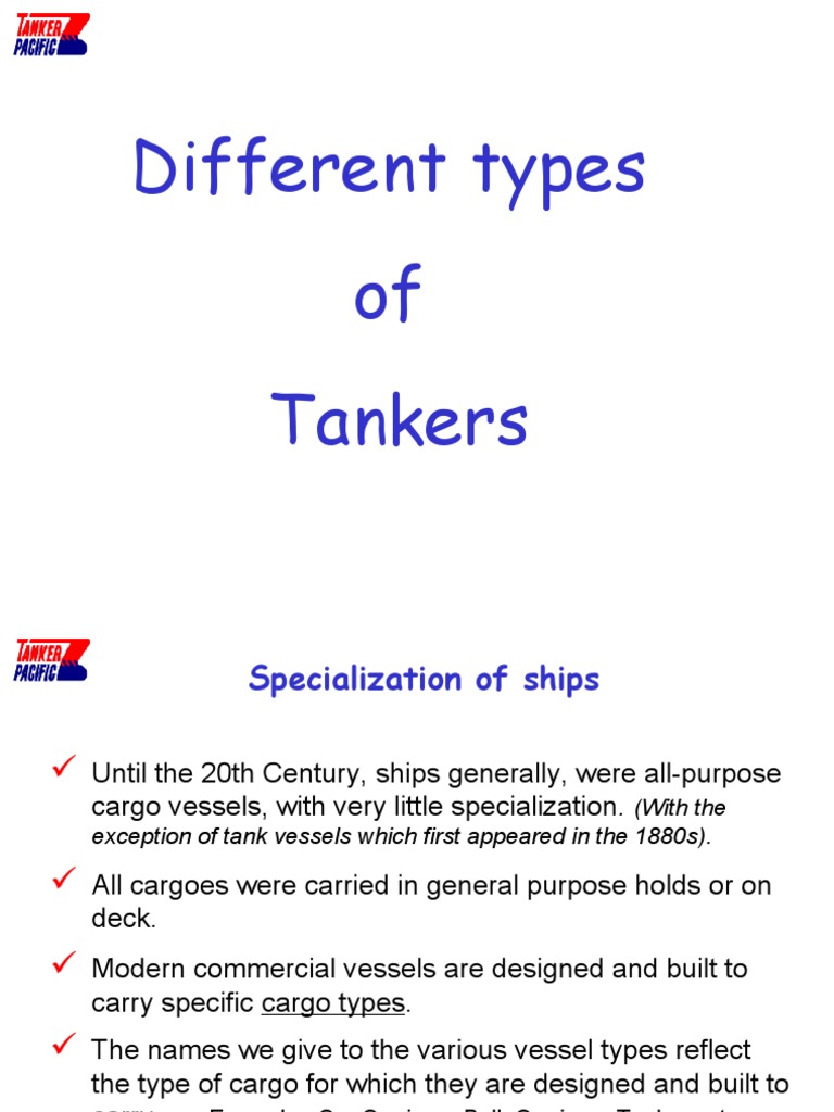 Different Types of Tankers | PDF | Oil Tanker | Liquefied Natural Gas
