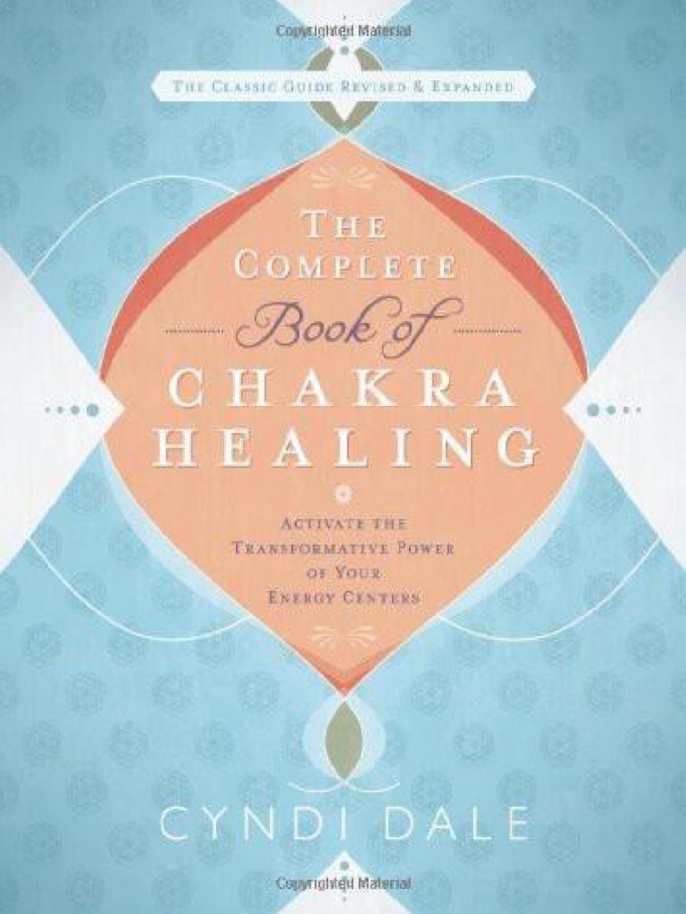 Cyndi Dale - The Complete Book of Chakra Healing (1996) | PDF | Chakra ...
