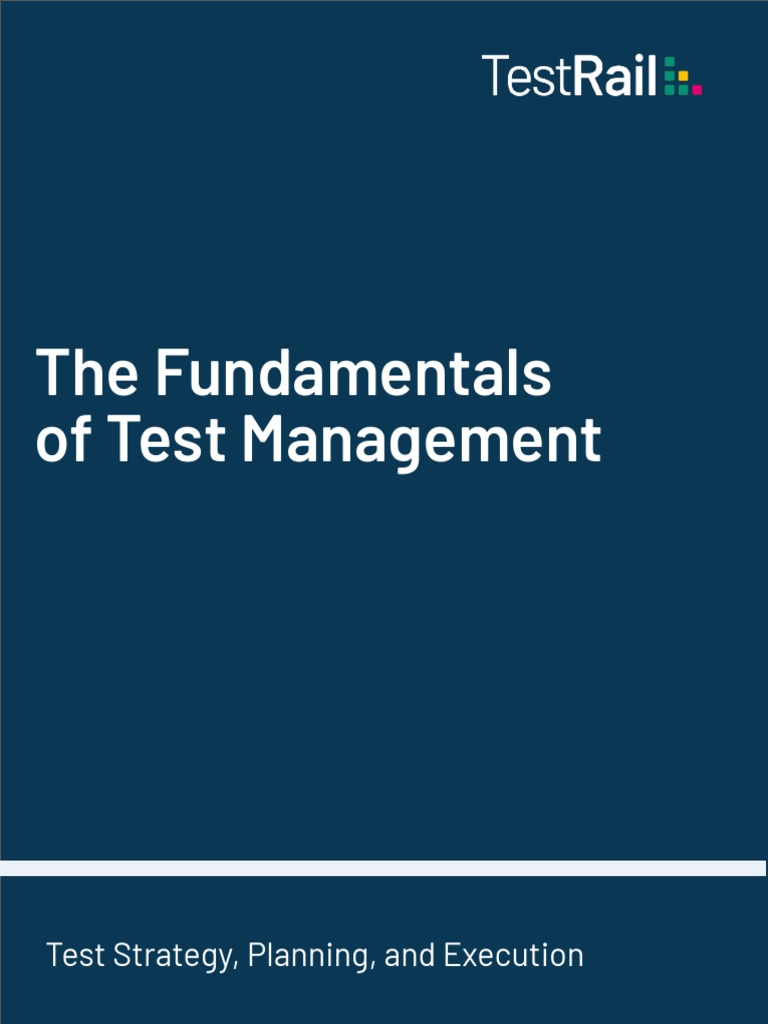 Fundamentals of Test Management | PDF | Software Testing | Agile ...