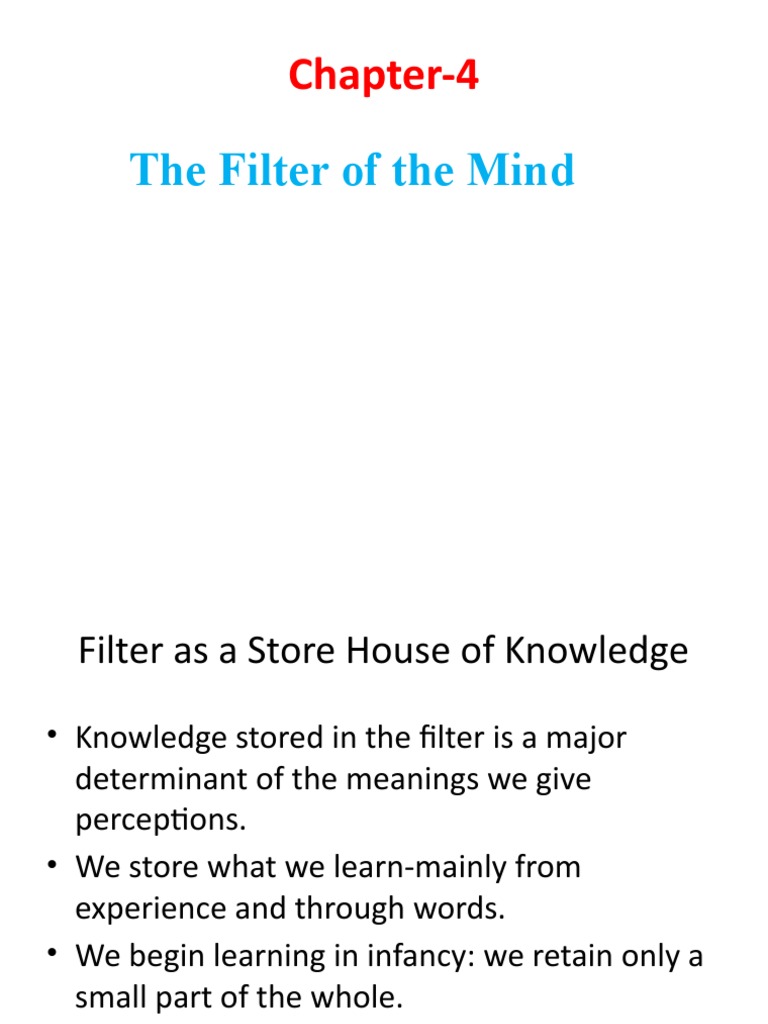 The Filter of The Mind: Chapter-4 | PDF | Attitude (Psychology) | Emotions