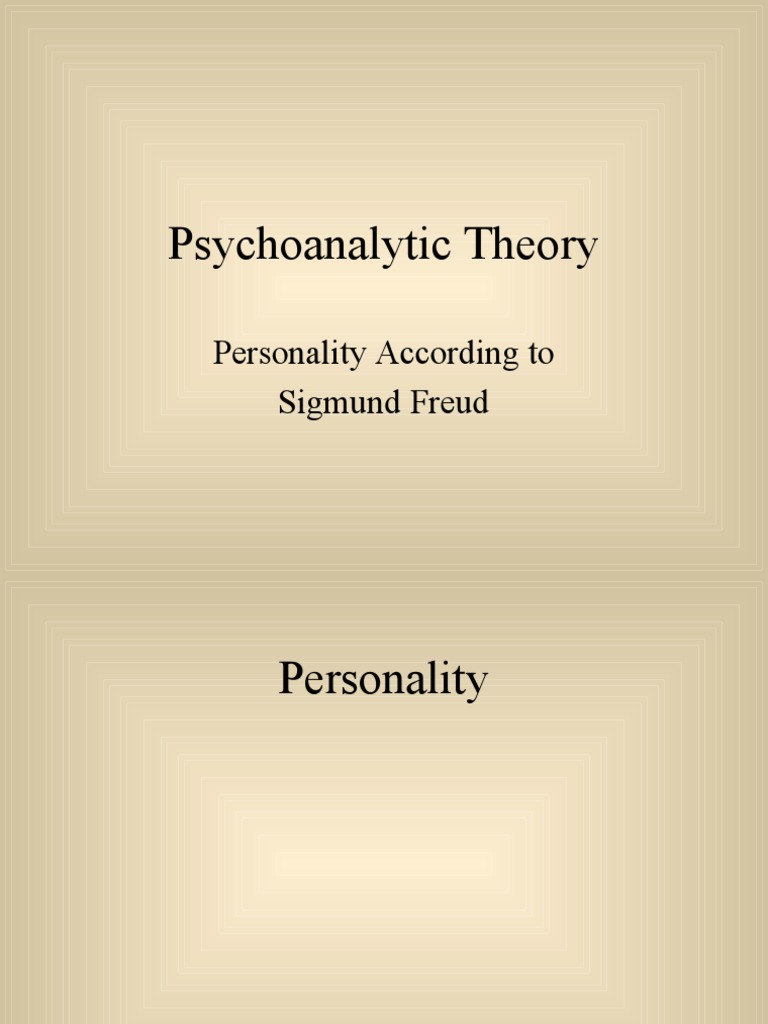 Psychoanalytic Theory: Personality According To Sigmund Freud | PDF ...