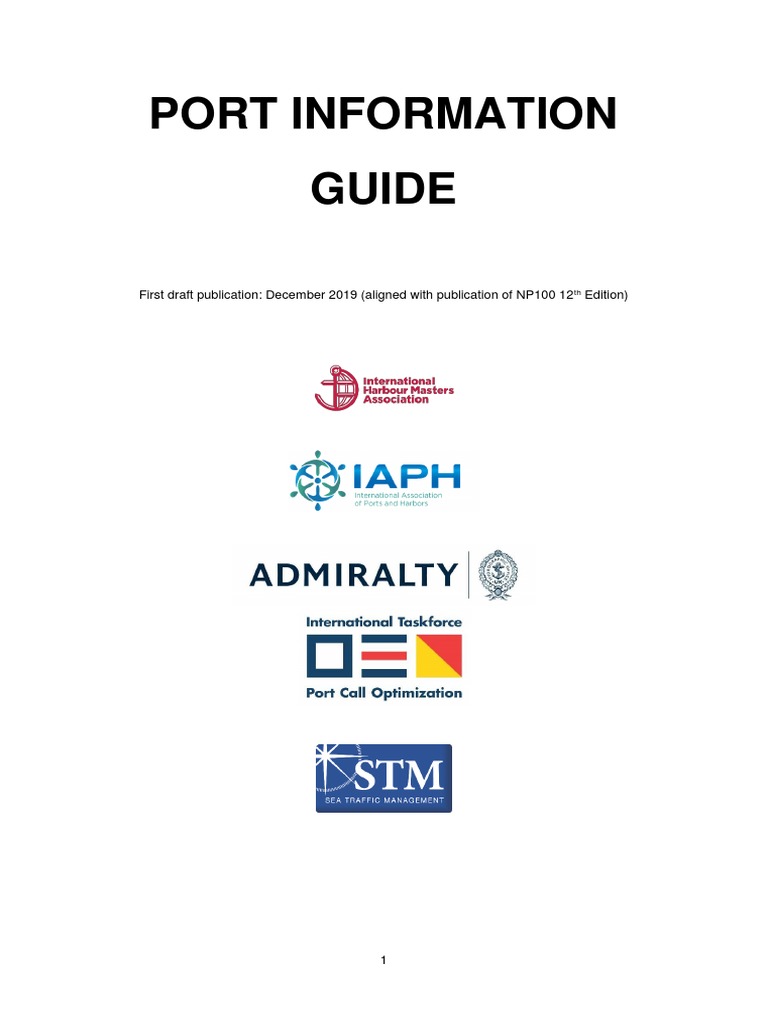 Port Information Guide: First Draft Publication: December 2019 (Aligned ...