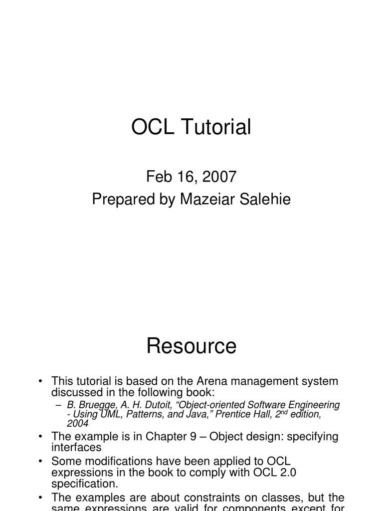 OCL Tutorial: Feb 16, 2007 Prepared by Mazeiar Salehie | PDF ...
