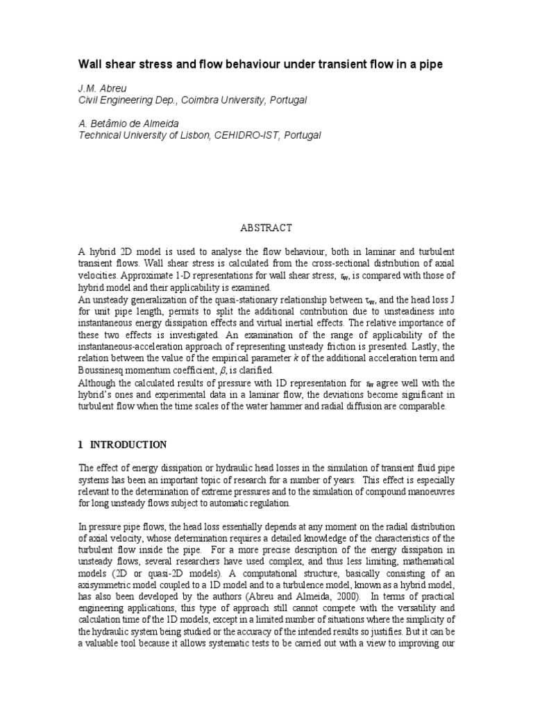 Wall Shear Stress and Flow Behaviour Under Transient Flow in A Pipe ...