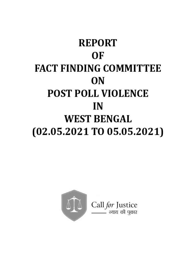 Call For Justice - REPORT OF FACT FINDING COMMITTEE ON POST POLL ...