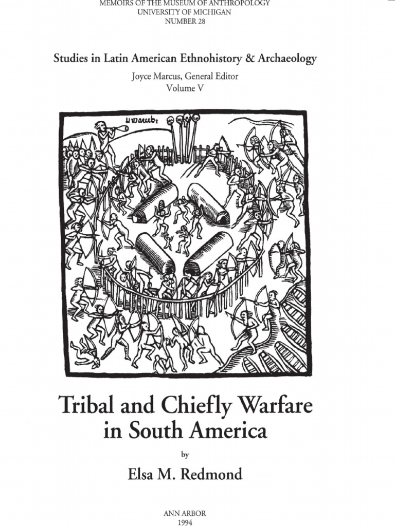 Elsa M. Redmond (1994) Tribal and Chiefly Warfare in South America ...