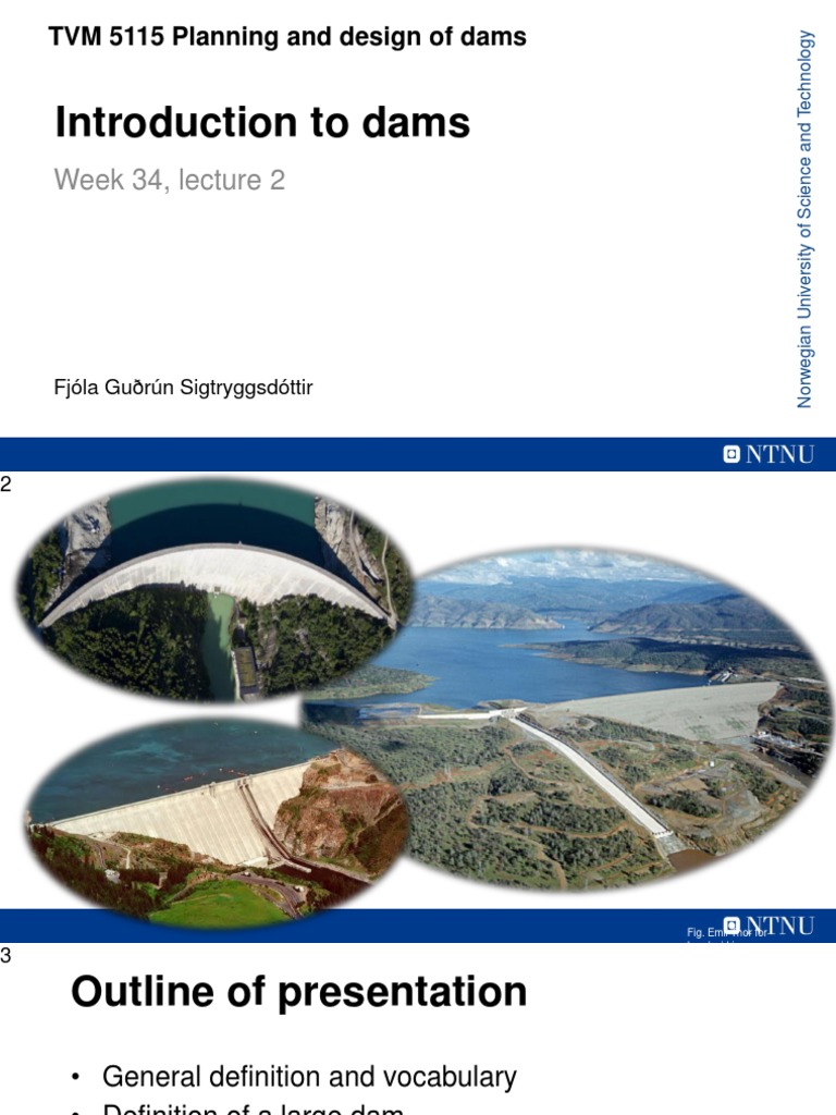Planning and Design of Dams, Week 1 Introduction Dams | PDF | Dam ...
