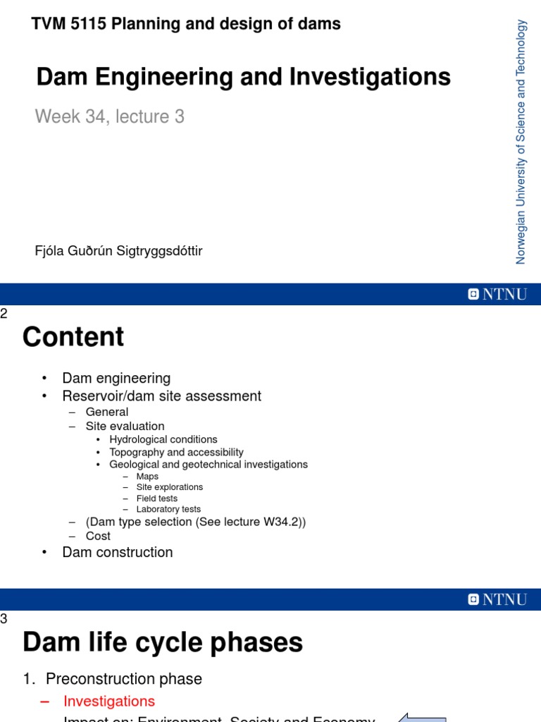 Planning and Design of Dams, Week 1, Dam Site and Investigations ...