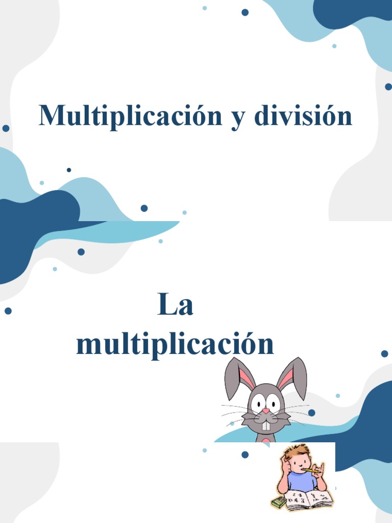 Multiplicación y División | PDF | Multiplicación | División (Matemáticas)