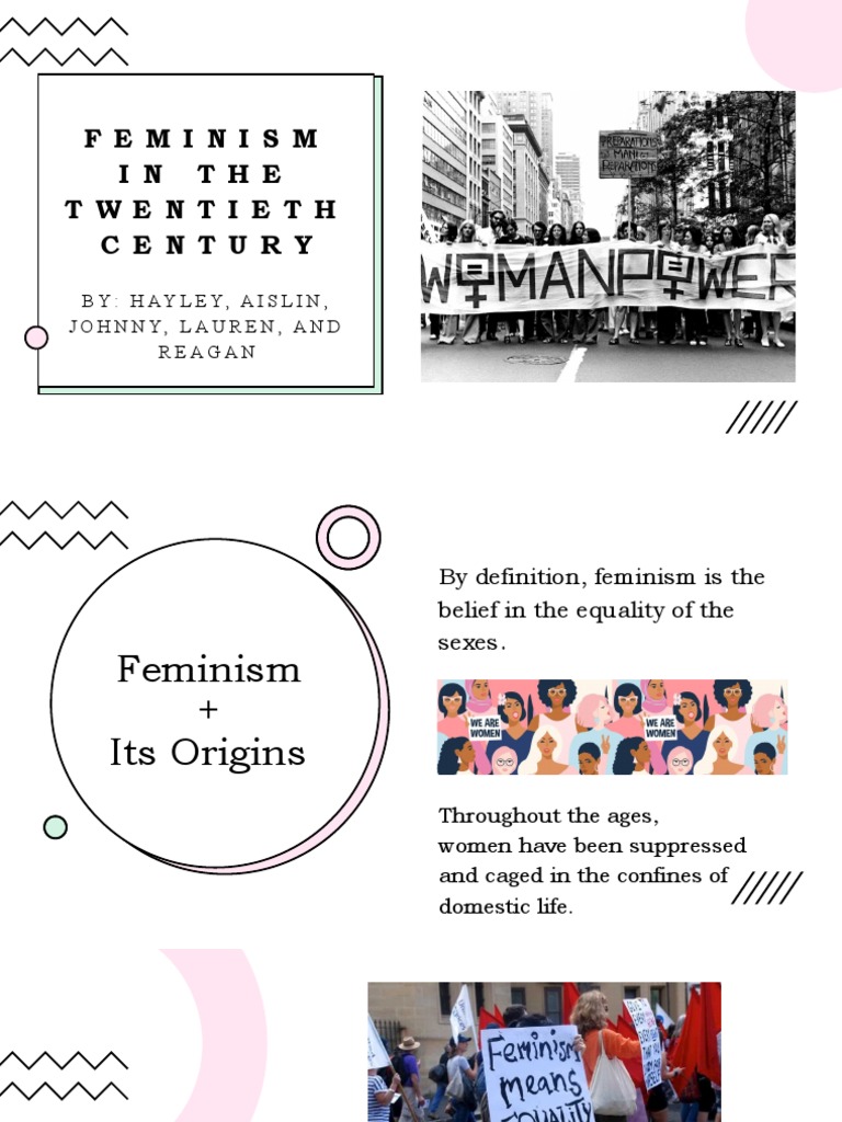 Feminism In The Twentieth Century Powerpoint Pdf Feminism Gender