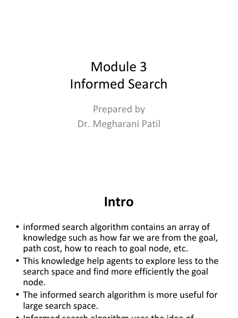 Informed Search: Prepared by Dr. Megharani Patil | PDF | Algorithms ...