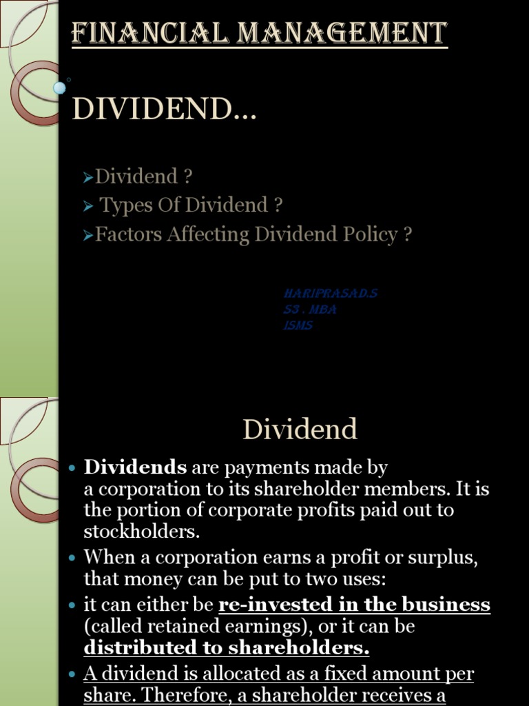 Financial Management Dividend : Dividend ? Types of Dividend ? Factors ...