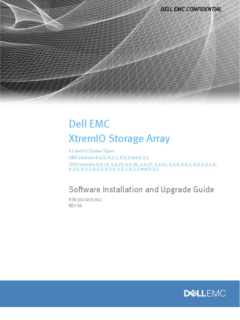06 - XtremIO - X1 X2 - XMS 6 3 To 6 3 3 - XIOS 4 0 15 To 4 0 31+6 0 0 ...