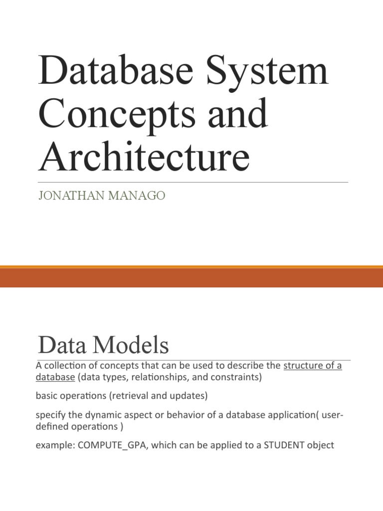 Database System Concepts and Architecture: Jonathan Manago | PDF ...